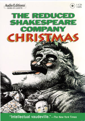 The RSC Christmas - Reduced Shakespeare Company